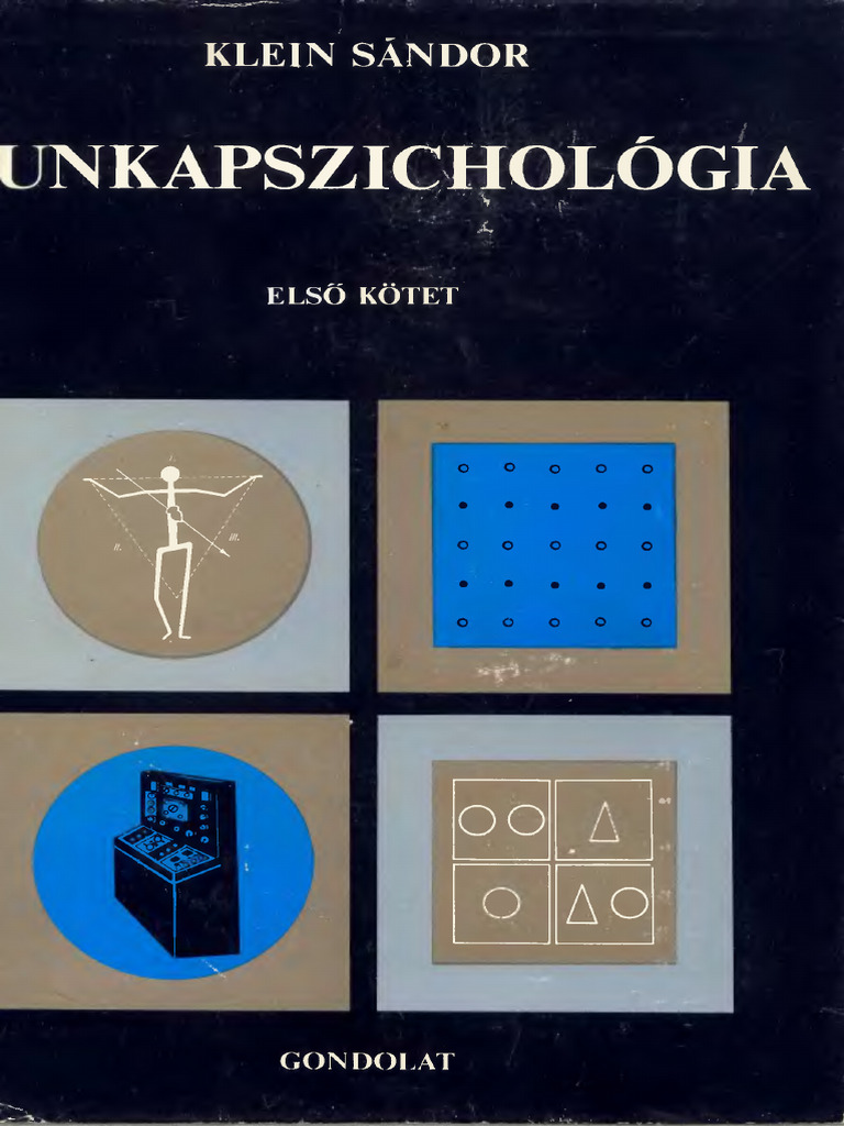 Klein Sándor Munkapszichológia I. | PDF
