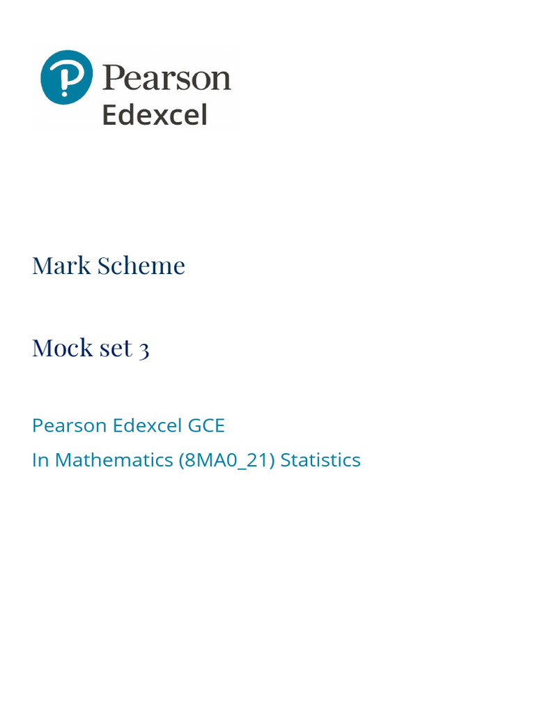 0s3 8MA0-21 Statistics - Mock Set 3 Mark Scheme PDF | PDF 0s3 8MA0-21 Statistics - Mock Set 3 Mark Scheme PDF | PDF