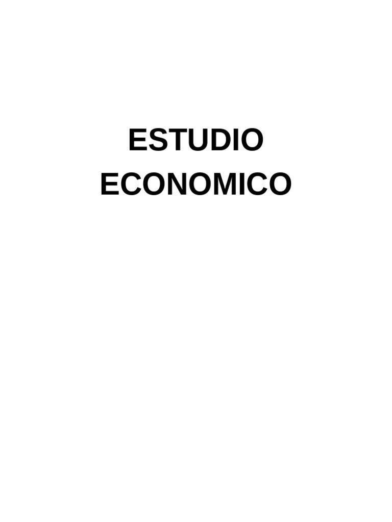 ESTUDIO ECONOMICO_025911 | PDF