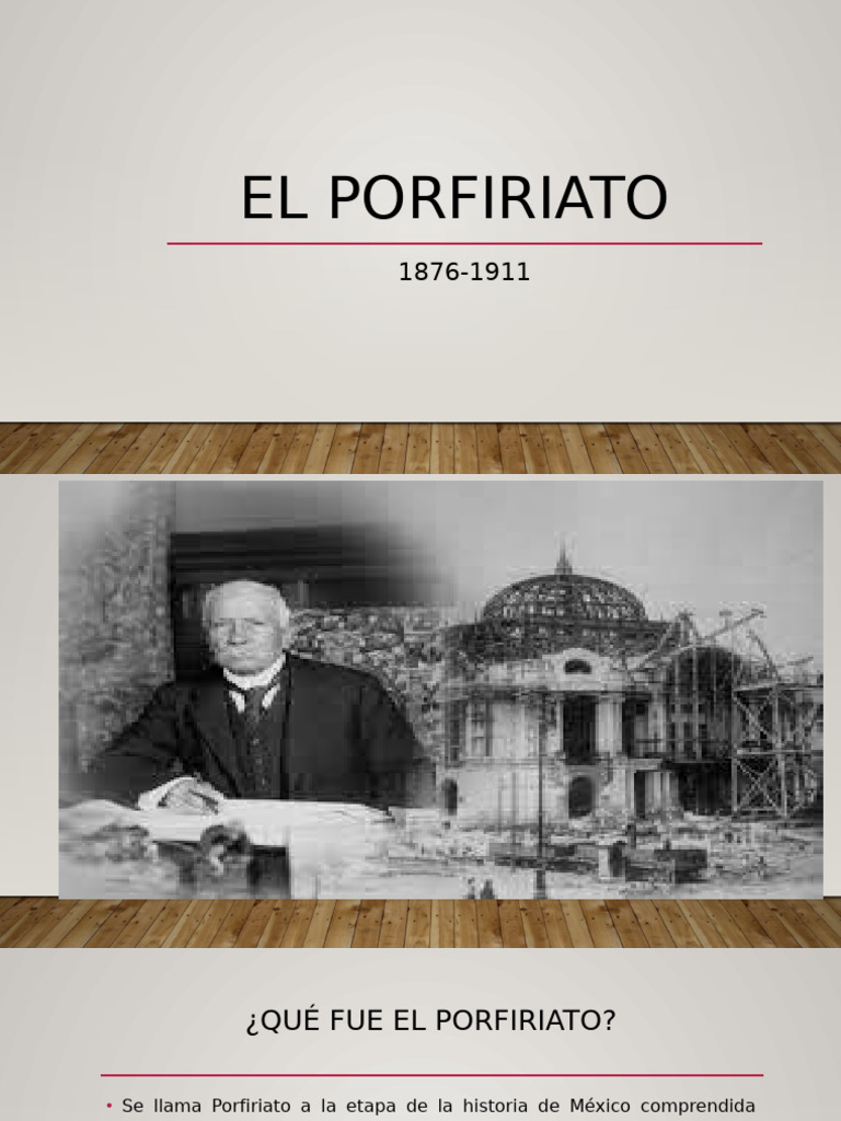 El Porfiriato | PDF