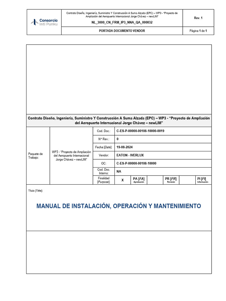 C-ES-P-00000-00108-10000-0019 Rev0. MANUAL DE INSTALACIÓN, OPERACIÓN Y MANTENIMIENTO | PDF