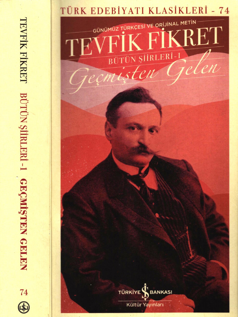 Tevfik Fikret - Bütün Şiirleri 1 - Geçmişten Gelen | PDF