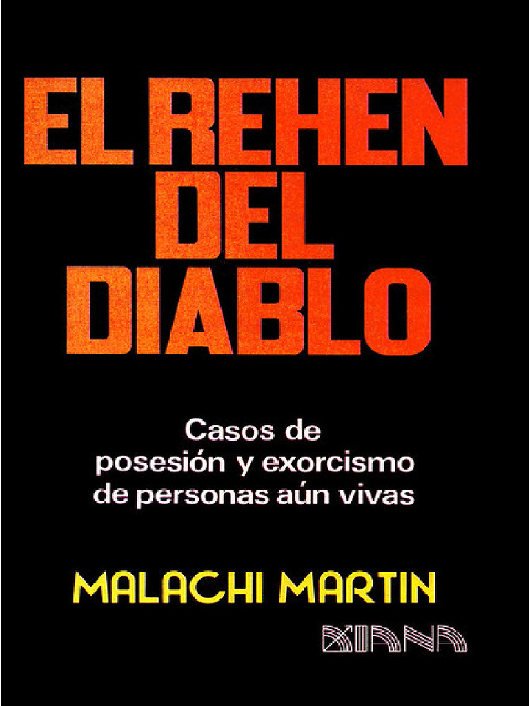 Malachi Martin - El Rehen Del Diablo | PDF