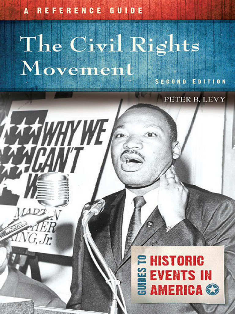 The Civil Rights Movement - A Reference Guide - Peter B - Levy - Guides ...