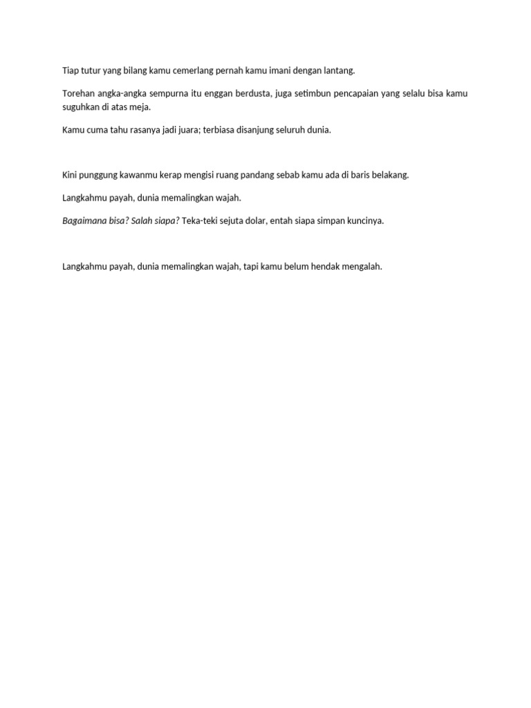 Tiap Tutur Yang Bilang Kamu Cemerlang Pernah Kamu Imani Dengan Lantang | PDF