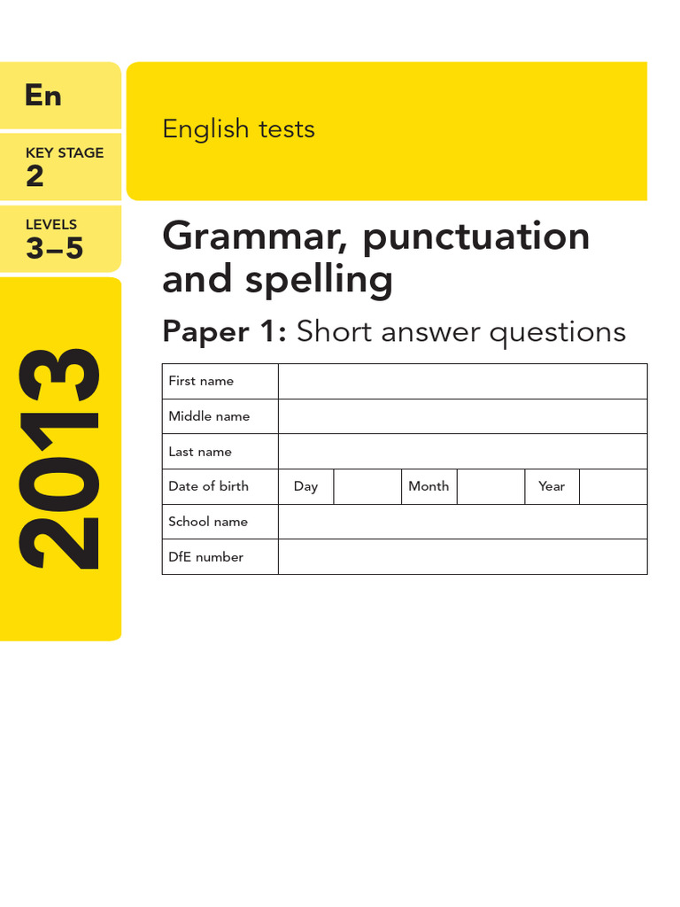 2013 Key Stage 2 Year 6 - English Grammar Punctuation and Spelling ...