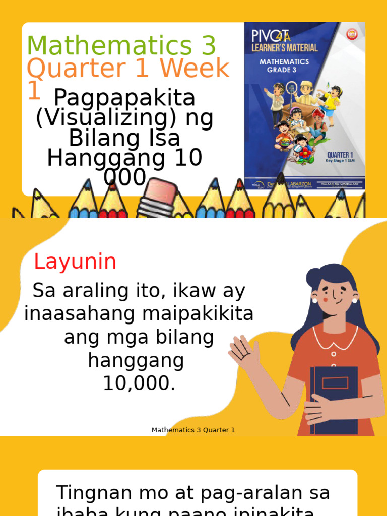 Mathematics 3 Quarter 1 Week 1 Pagpapakita (Visualizing) Ng Bilang Isa ...