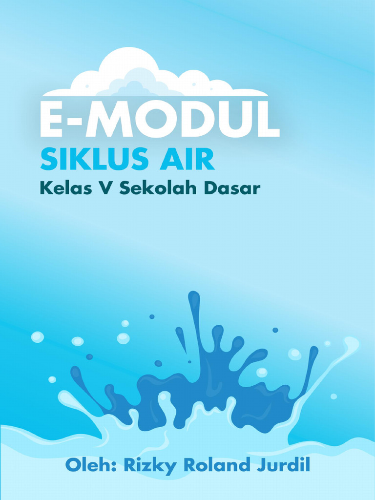 Modul Ajar Ilmu Pengetahuan Alam Dan Sosial (IPAS) - E-Modul Siklus Air Untuk Peserta Didik ...