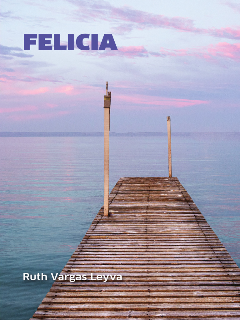 Ruth Vargas Leyva - Felicia (2021) | PDF
