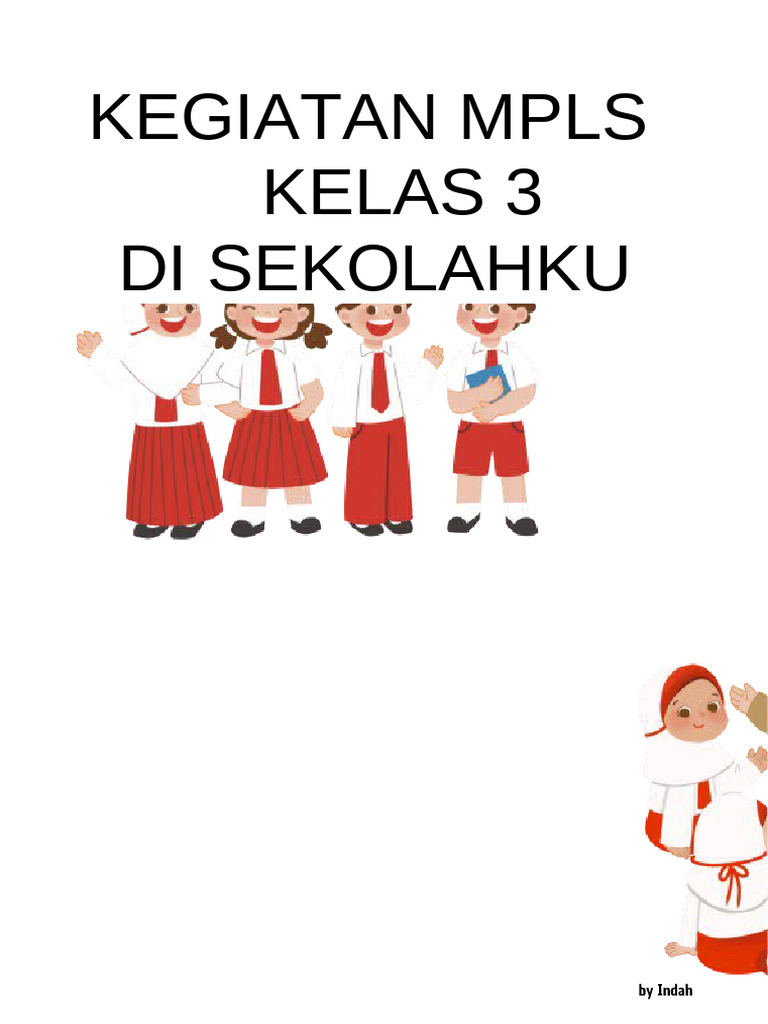 File Kegiatan MPLS Kelas 3 Di Sekolahku by Shepty IeCha | PDF