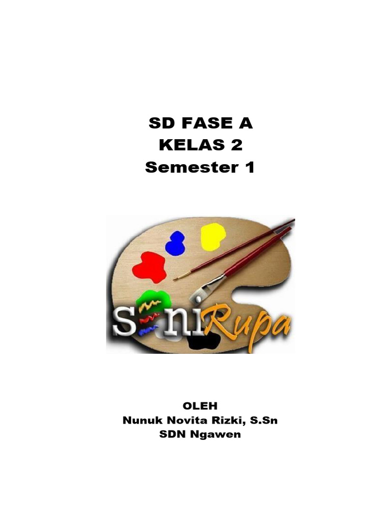 MODUL AJAR SENI RUPA SEMESTER 1 Kls 2 | PDF