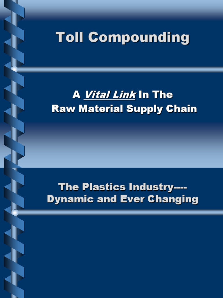 Toll Compounding | PDF | Plastic | Supply Chain