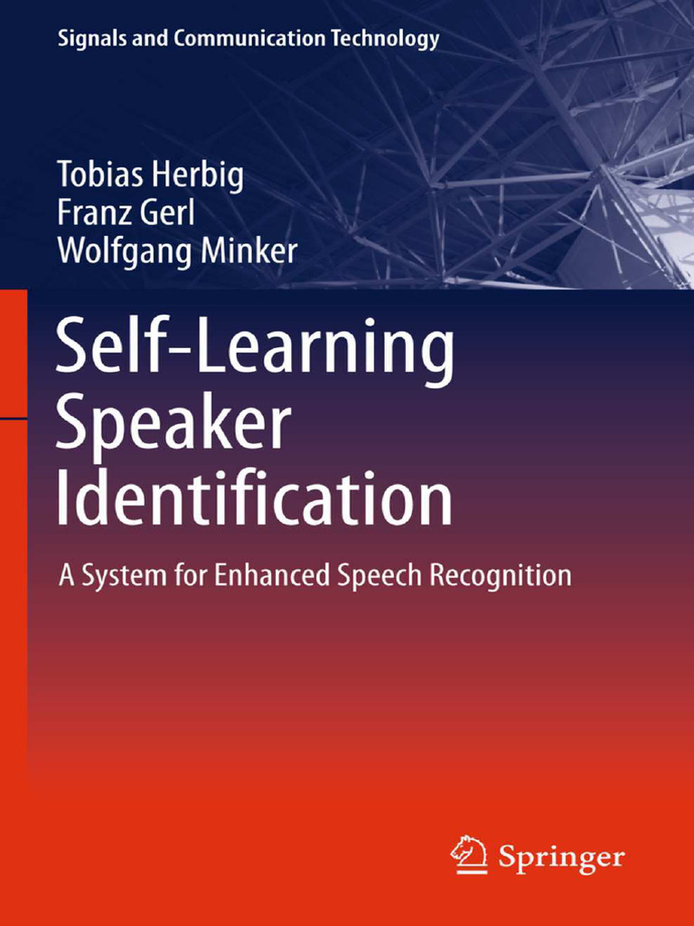 Tobias Herbig, Franz Gerl, Wolfgang Minker - Self-Learning Speaker ...