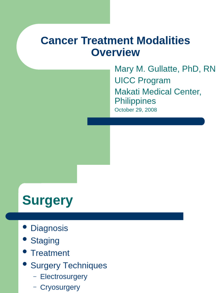 UICC - Cancer Treatment Modalities - Gullatte.Day3 | PDF