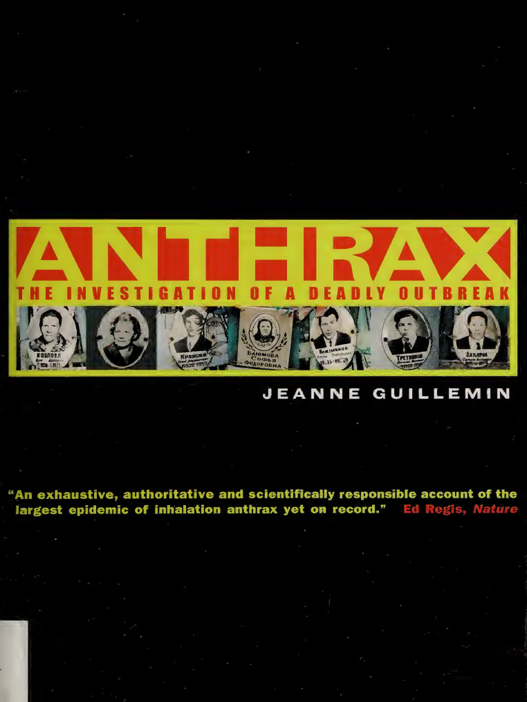 Anthrax - The Investigation of A Deadly Outbreak | PDF