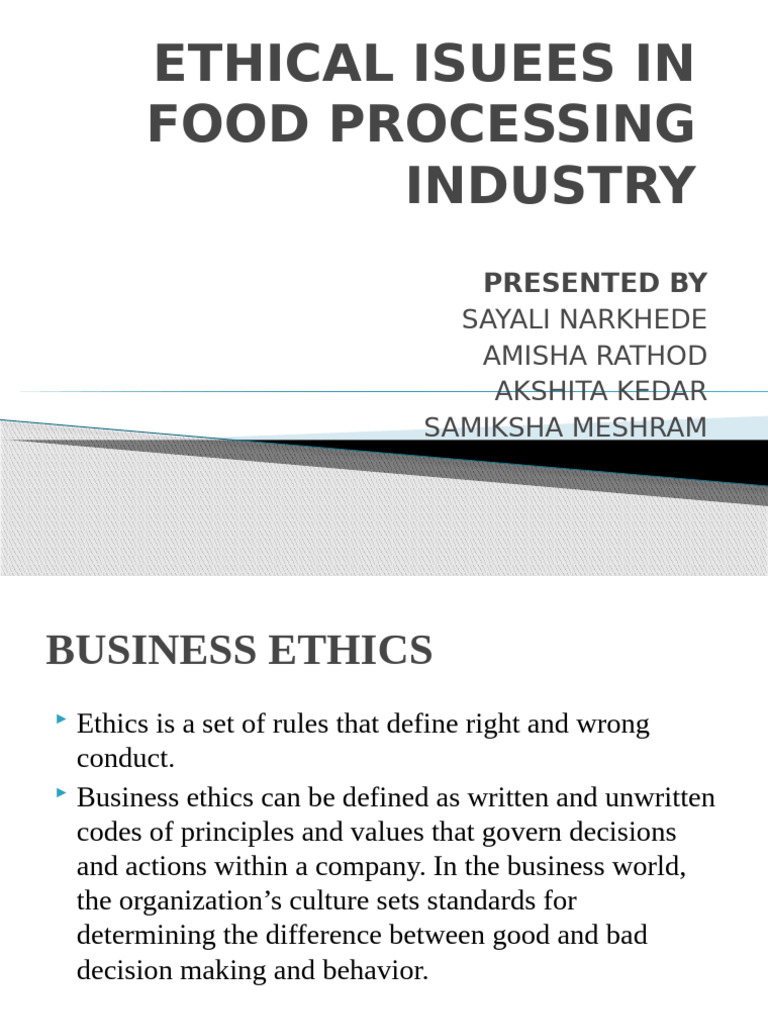 Ethical Isuees in Food Processing Industry | PDF | Food Safety | Social ...