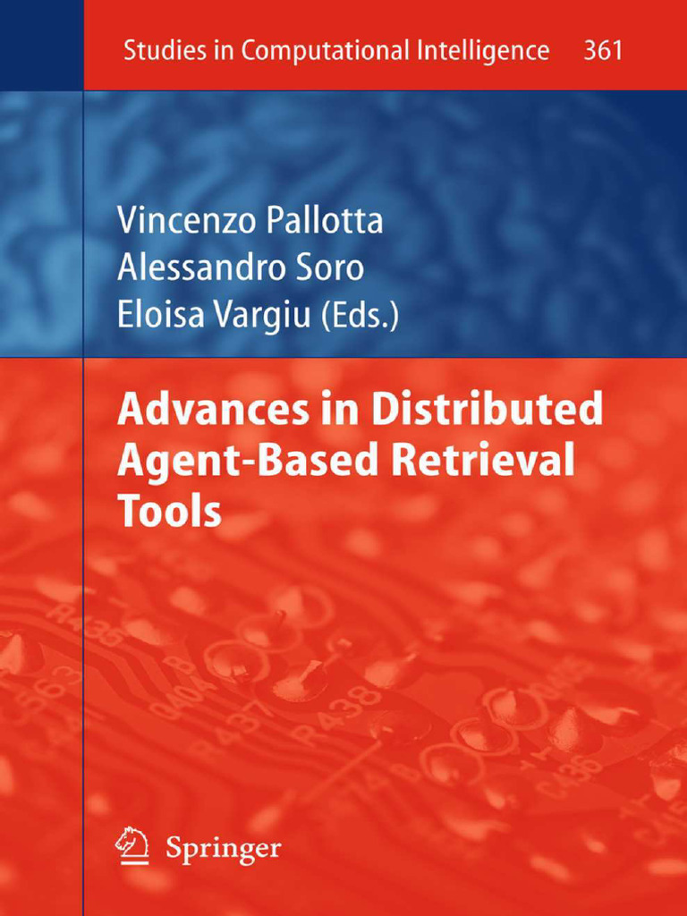 Vincenzo Pallotta, Alessandro Soro, Eloisa Vargiu - Advances in Distributed Agent-Based ...