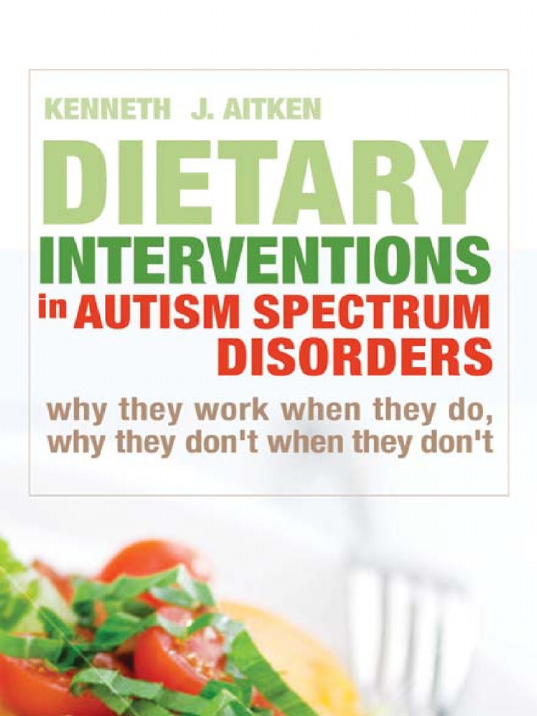 Dietary Interventions in Autism Spectrum | PDF