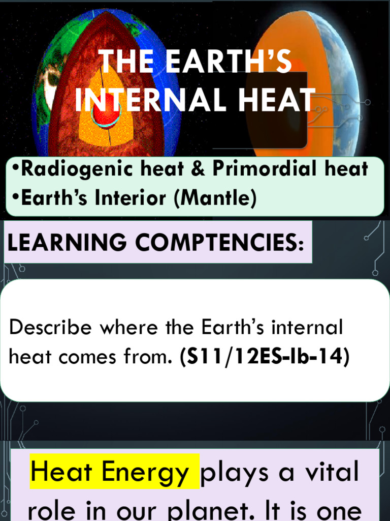 Q1-Lesson-6-Earths-internal-heat | PDF