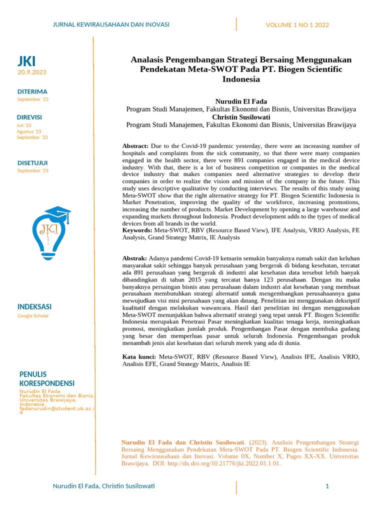 Jurnal Analisis Pengembangan Strategi Bersaing Menggunakan Metode META-SWOT Pada PT. Biogen ...