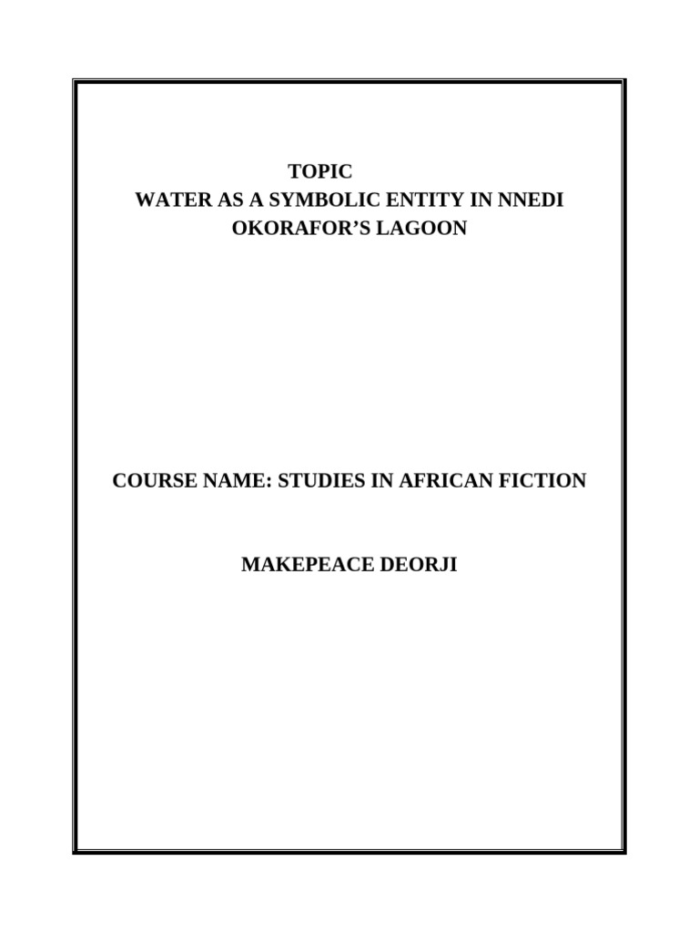 Water As A Symbolic Entity in Nnedi Okafor Lagoon | PDF
