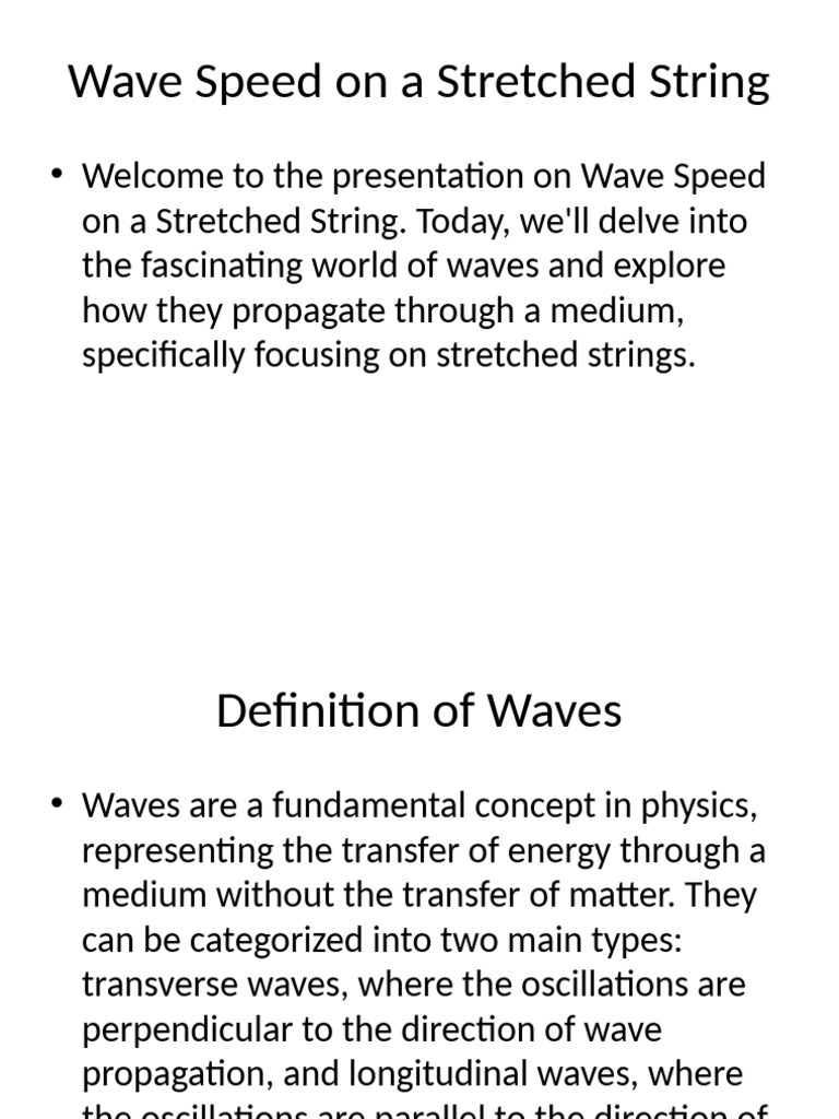 Wave Speed On A Stretched String | PDF
