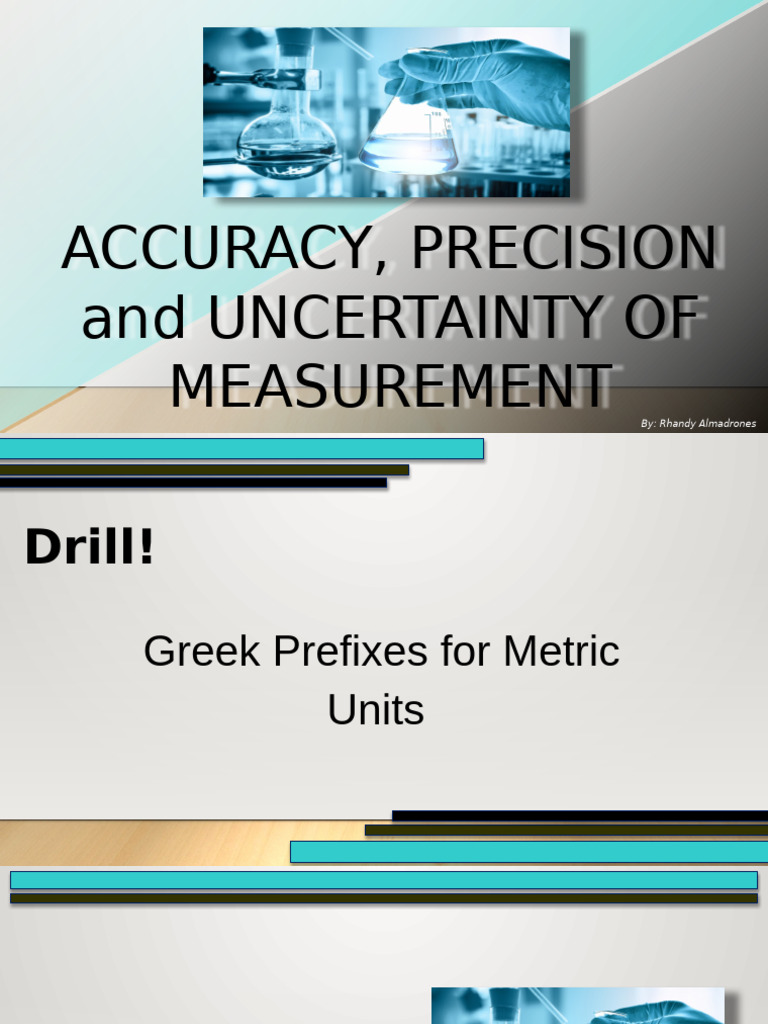 Accuracy Prescision and Uncertainty of Measurement | PDF