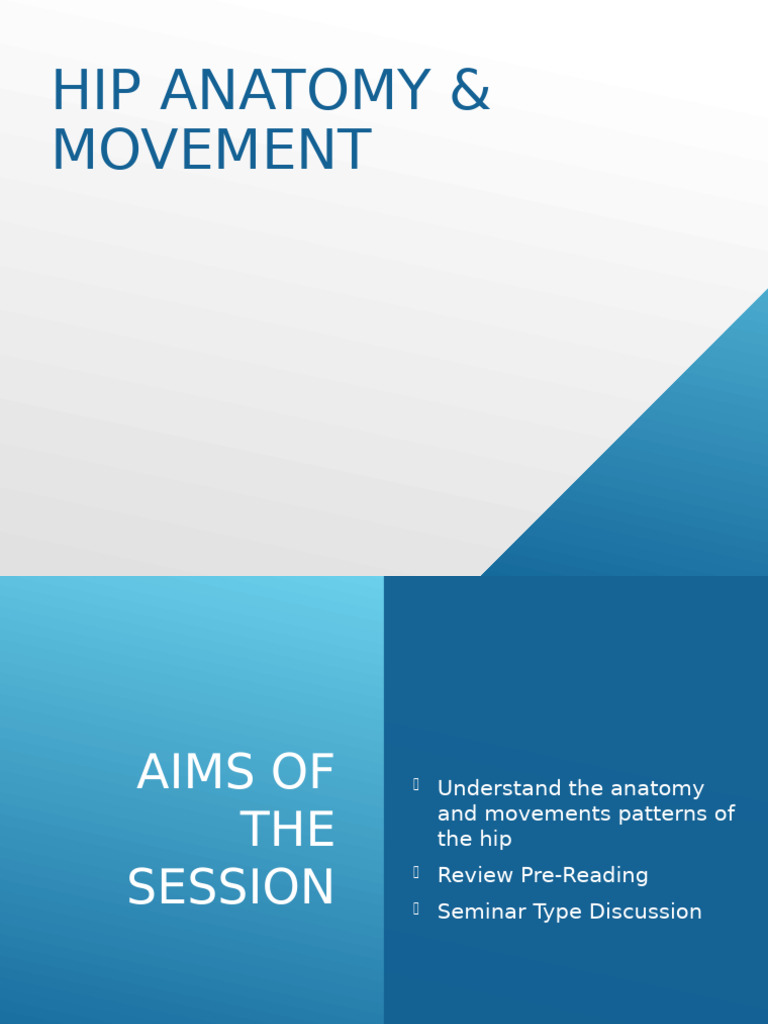 Hip Anatomy Movement . | PDF | Hip | Wellness