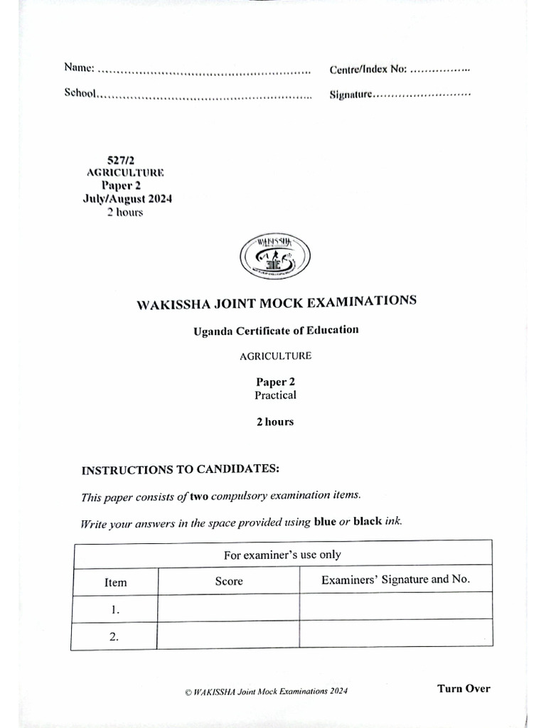 Wakissha Joint Mocks Examinations Uce 5272 Agriculture Past Paper 2024 ... Wakissha Joint Mocks Examinations Uce 5272 Agriculture Past Paper 2024 ...