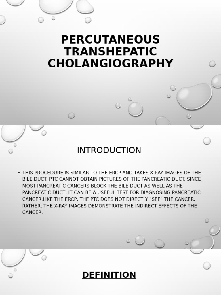 PTC: Procedure and Indications Explained | PDF | Self-Improvement