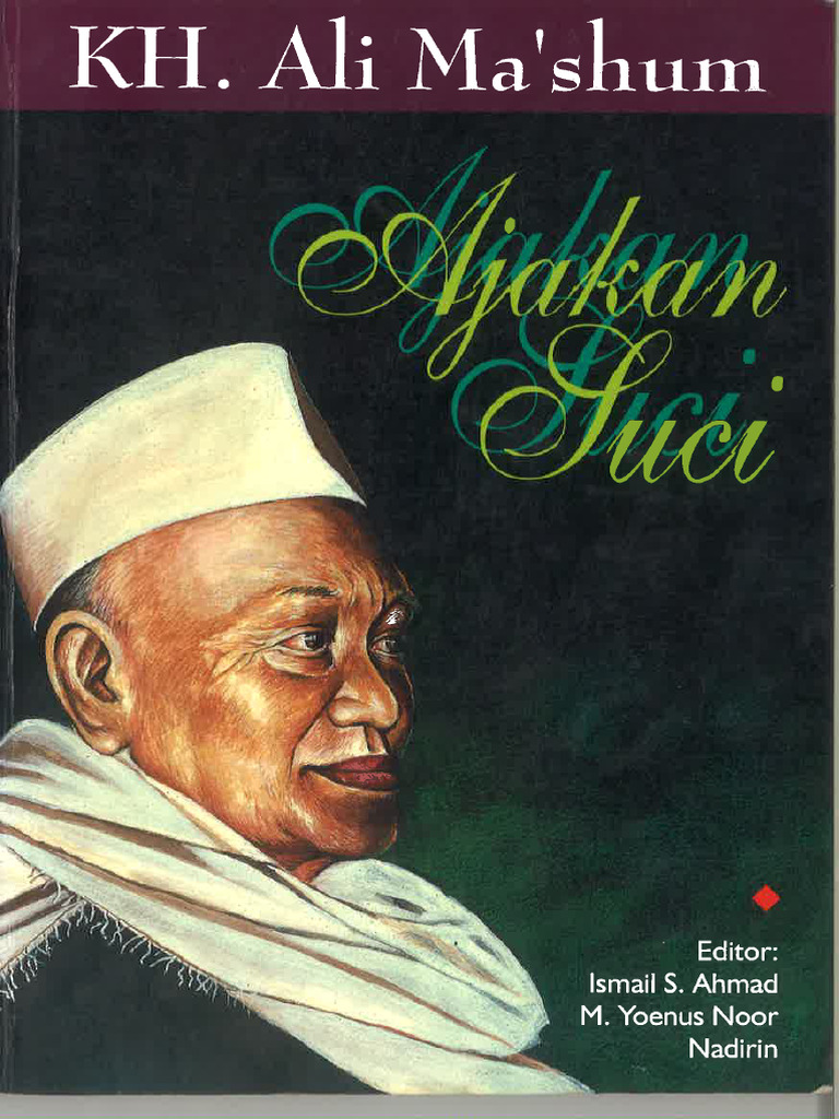 Ajakan Suci KH Ali Maksum | PDF