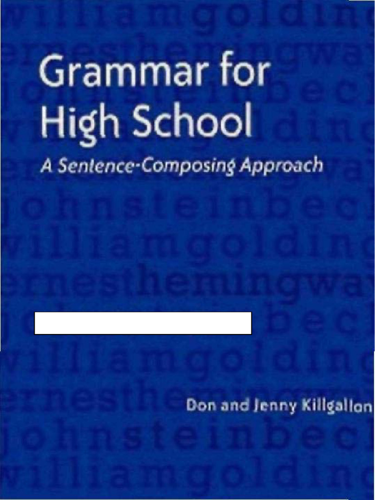 Grammor For High School Sentence Composing Approach Teacher's Booklet ...