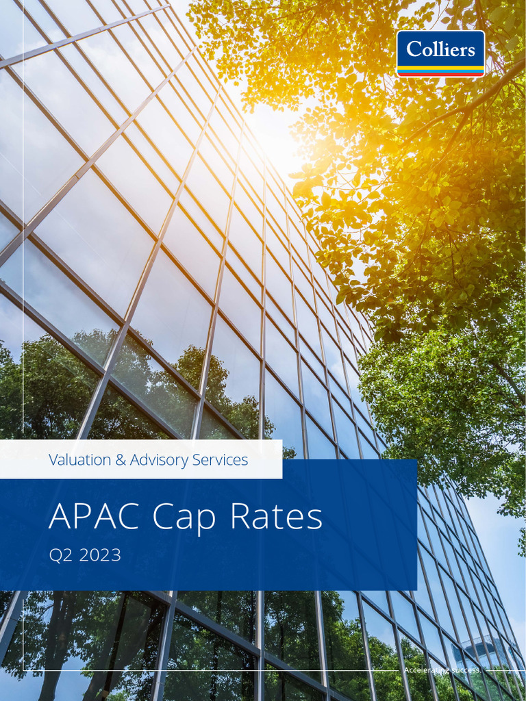 Colliers APAC Cap Rate Report - Q2 2023 | PDF