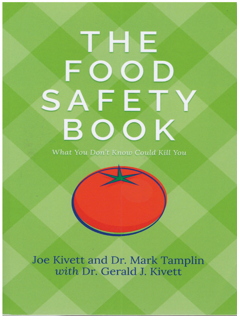 The Food Safety Book What You Don't Know Could Kill You | PDF