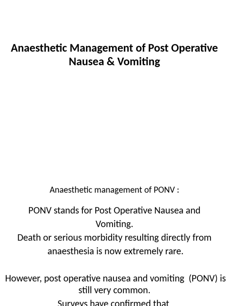 Anaesthetic Management of PONV | PDF
