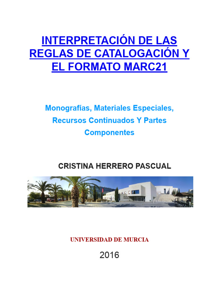 Interpretación de Las Reglas de Catalogación y El Formato Marc 21 | PDF