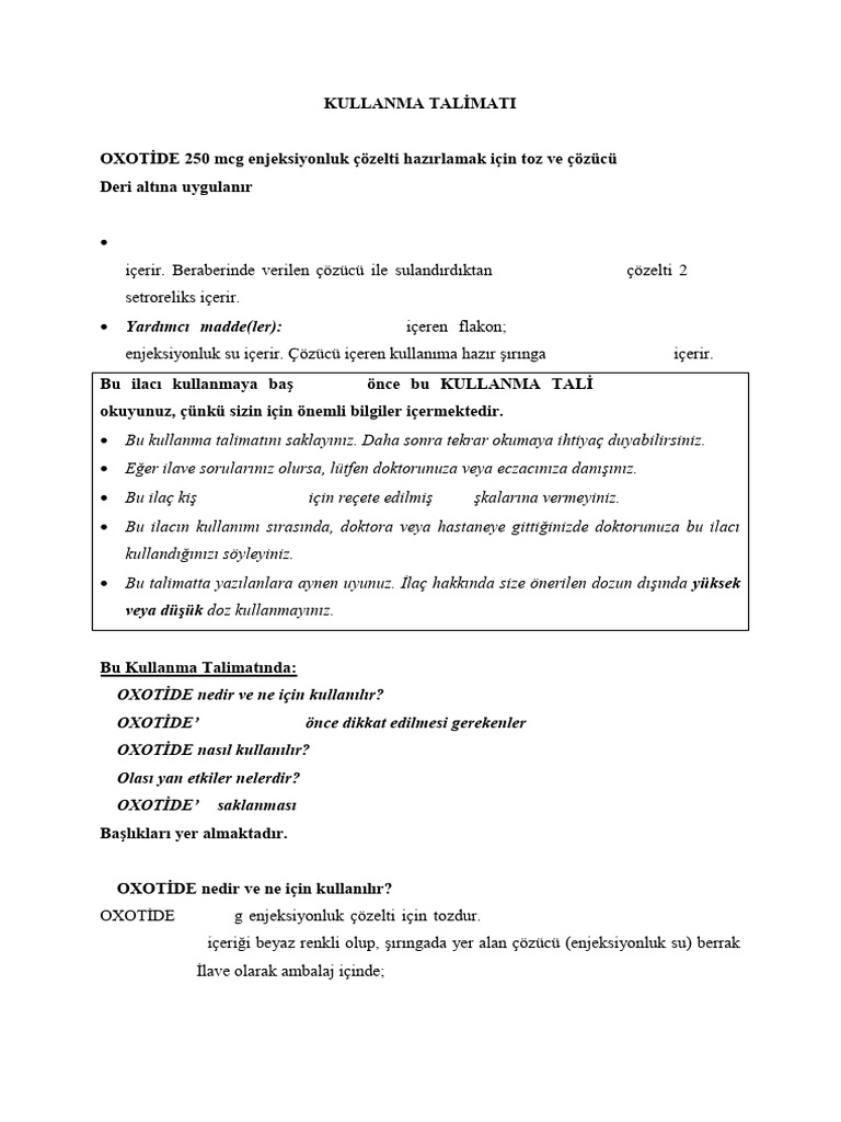 Oxotide 250 MCG Enjeksiyonluk Cozelti Hazirlamak Icin Toz Ve Cozucu KT ...