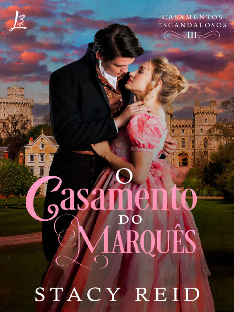 O Casamento Do Marques (Casamen - Stacy Reid | PDF