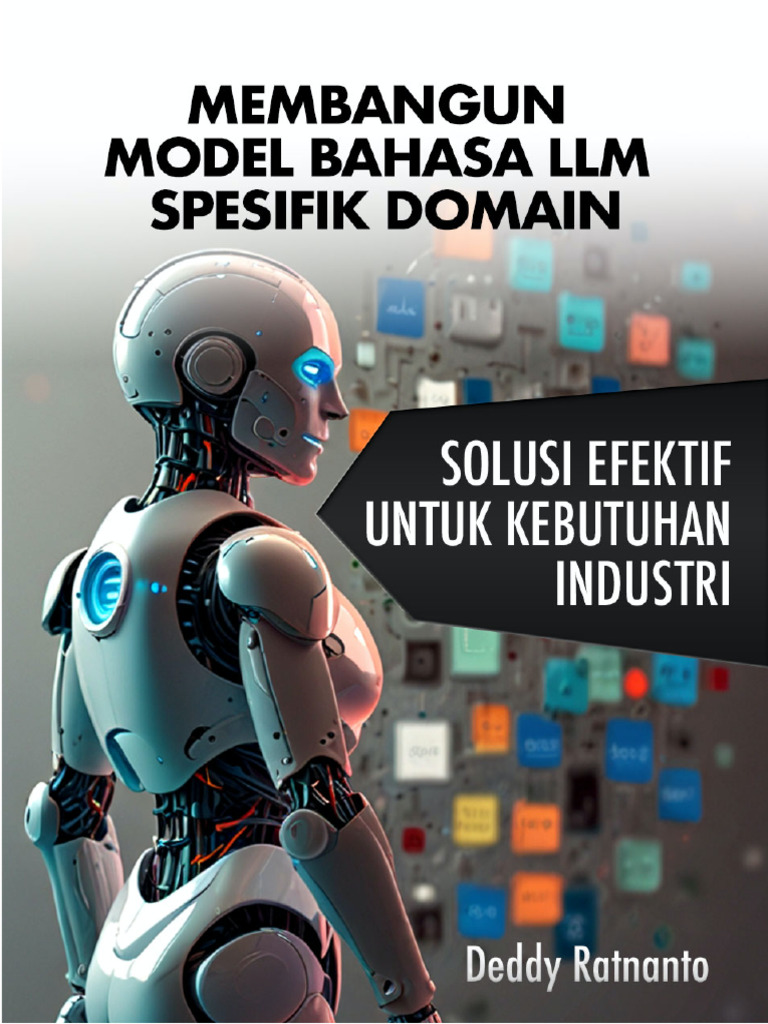 Membangun Model Bahasa LLM Untuk Spesifik Domain | PDF
