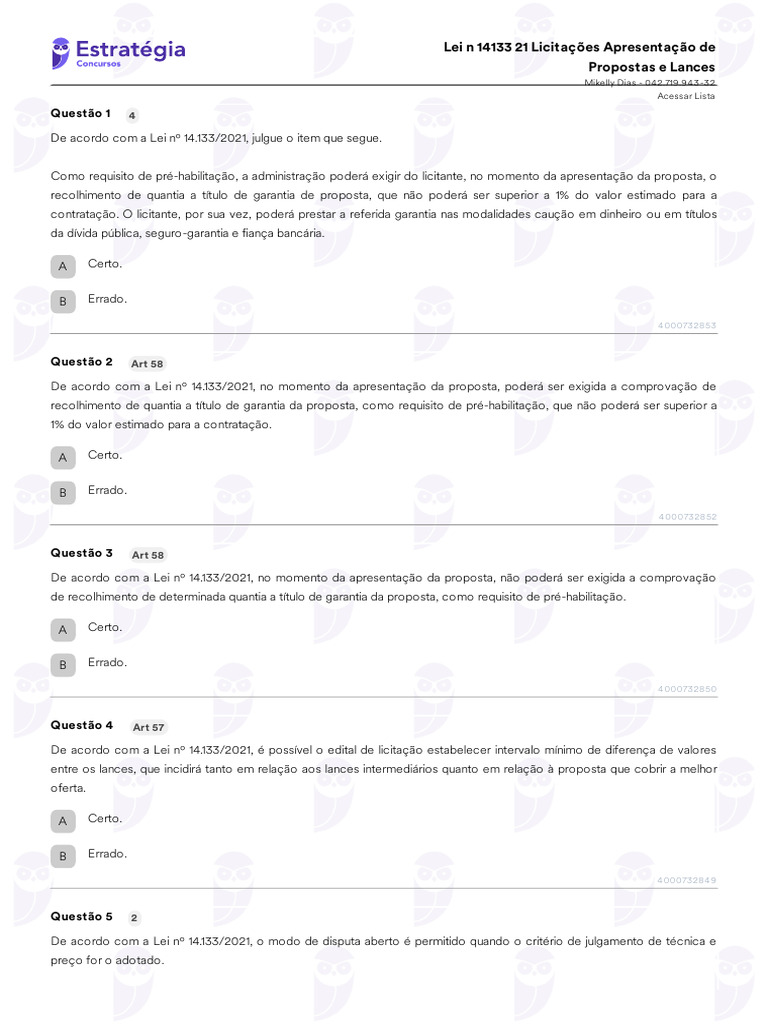 Questão 1: Lei N 14133 21 Licitações Apresentação de Propostas e Lances ...