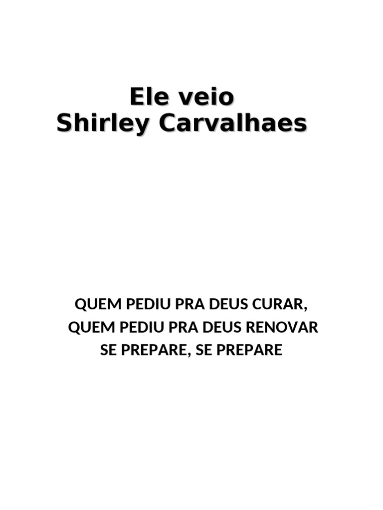 Ele Veio - Shirley Carvalhaes | PDF