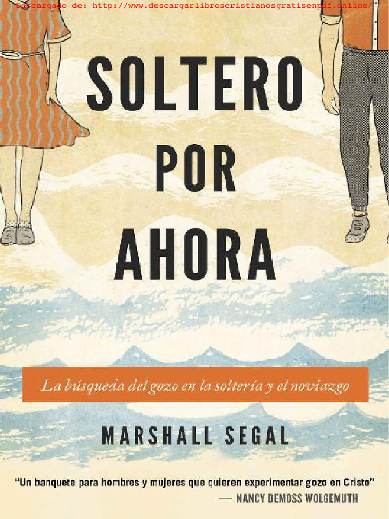 Soltero Por Ahora | PDF