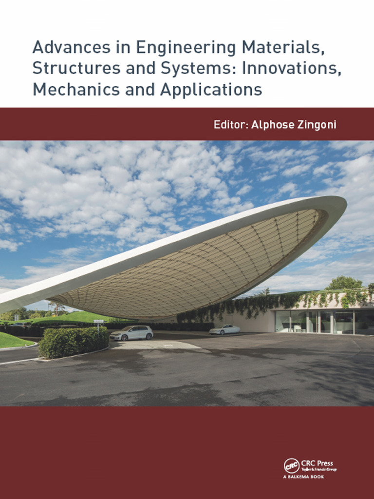 Advances in Engineering Materials, Structures and Systems_ Innovations, Mechanics and ...
