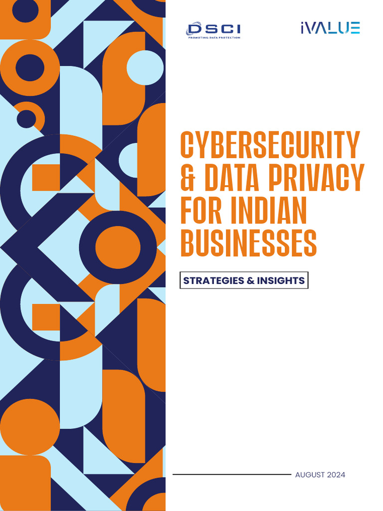 Cybersecurity And Data Privacy For Indian Businesses Strategies