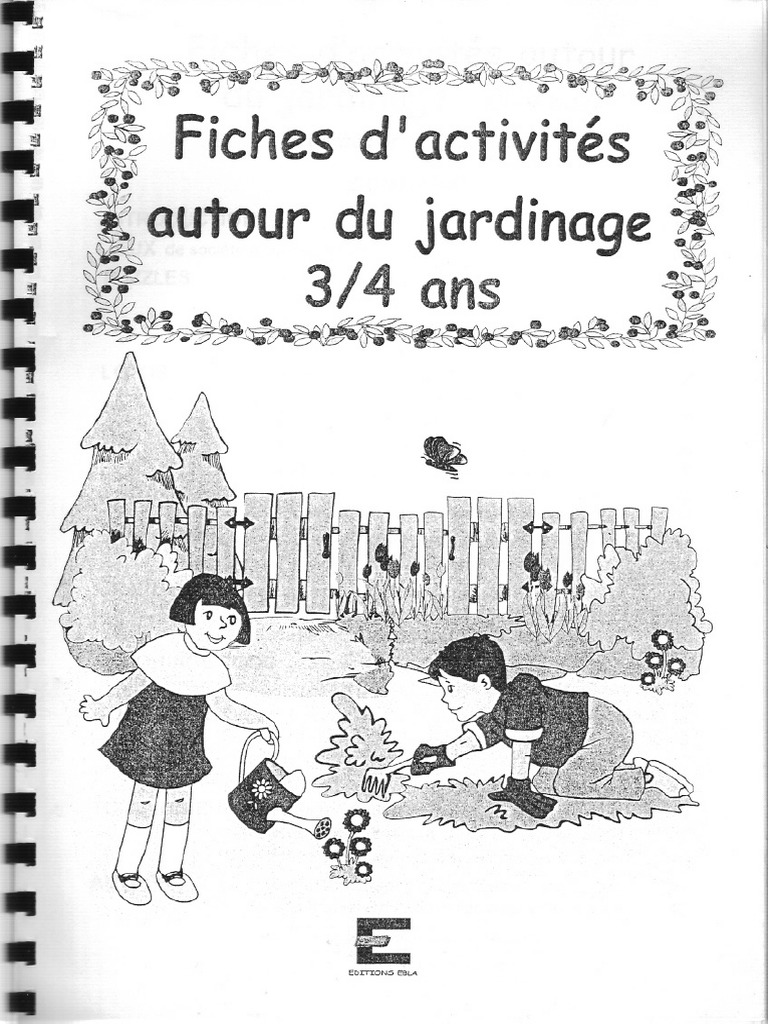 Ebla - Fiches D'activités Autour Du Jardinage 3-4 Ans | PDF