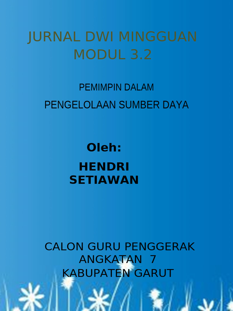 Jurnal Dwi Mingguan Modul 3.2 Hendri Setiawan | PDF