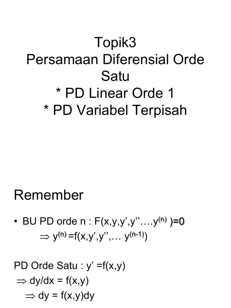 Topik3 PD Orde 1 - PD Linier Dan Var Terpisah | PDF