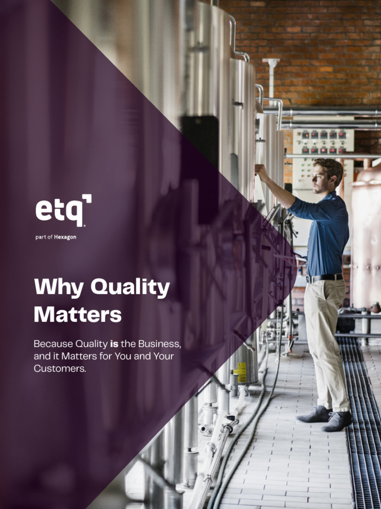 ETQ Why Quality Matters 062323 | PDF