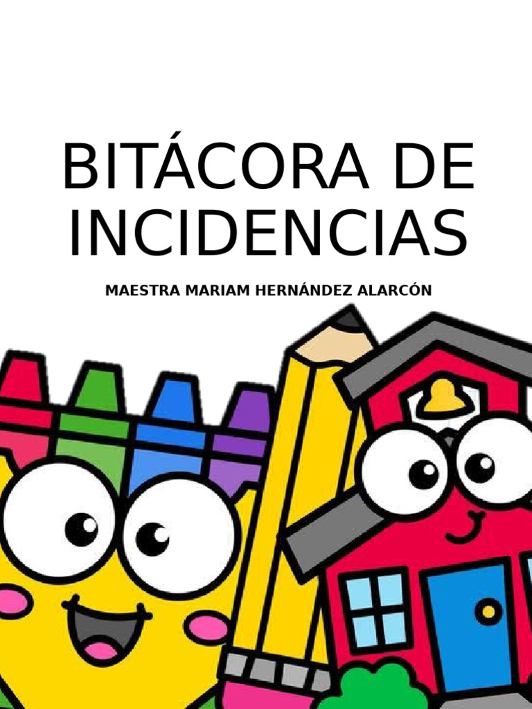Bitácora de Incidencias | PDF | Agresión | Comportamiento problemático