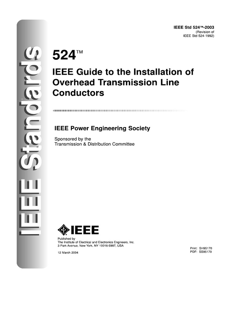 IEEE Guide To The Instatllation of Overhead Tranismission Line | PDF